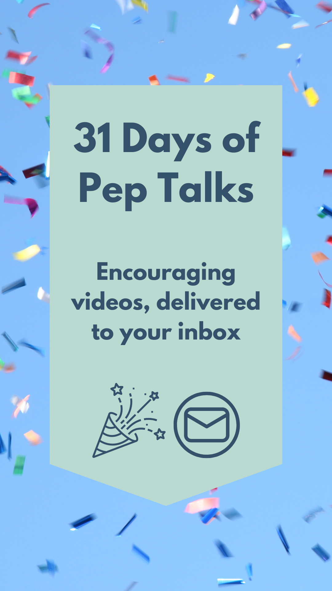31 Days of Pep Talks | Julie Falatko
